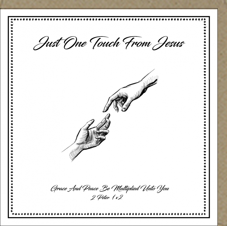 Greeting Card – Just One Touch From Jesus – Potters House Limited