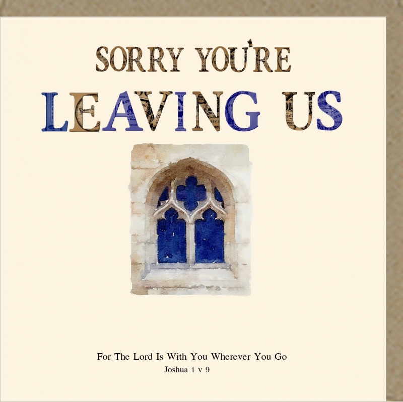 Sorry You’re Leaving Us – Potters House Limited