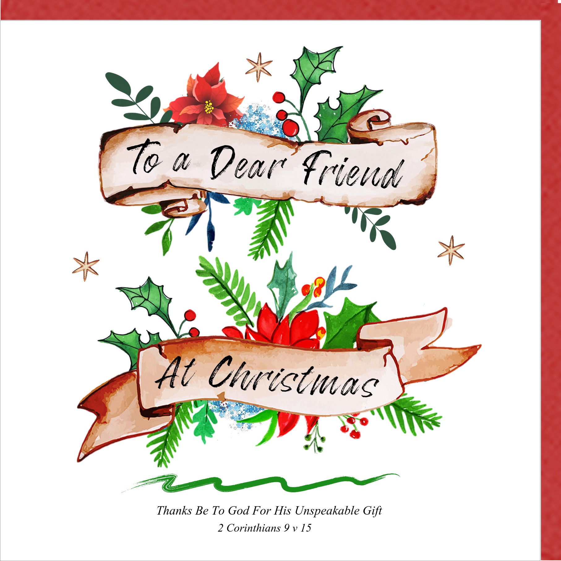 To A Dear Friend At Christmas Greetings Card – Potters House Limited